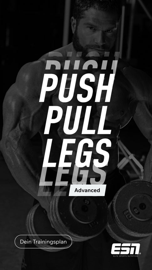 Push – Pull – Legs: Advanced Plan – ESN